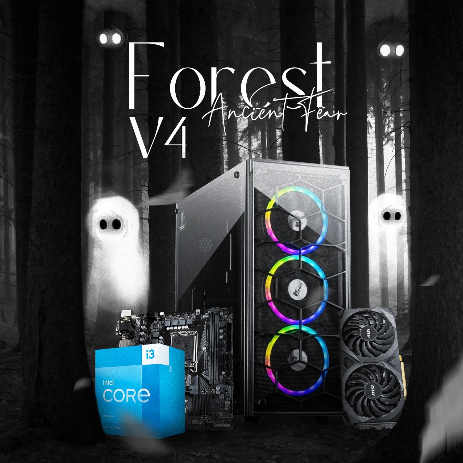 Forest V4 | Intel i3-13100F | RTX 3050 | 16GB RAM | 500 GB NVMe