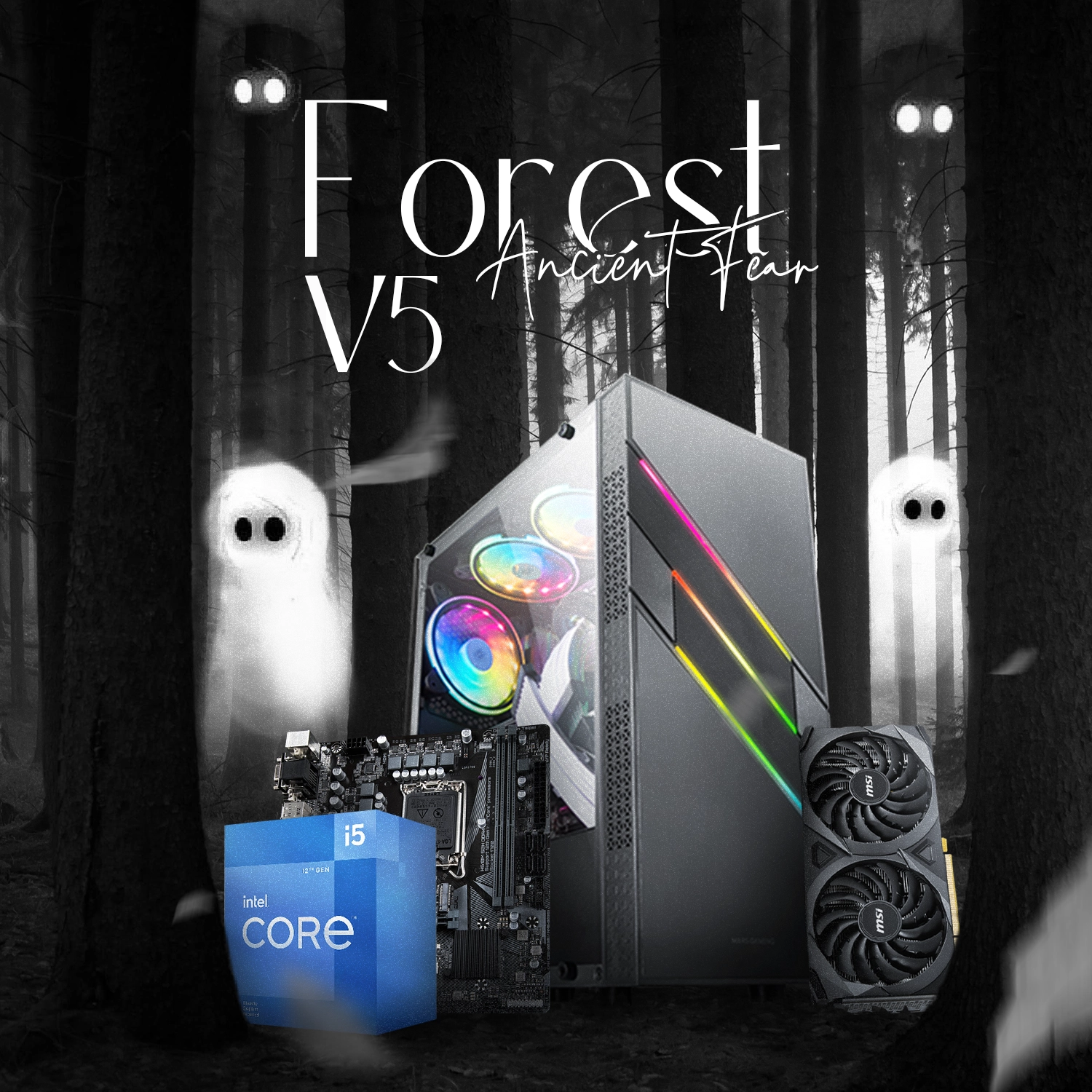 Forest V5 | i5-12400F | RTX 3050 | 16GB RAM | 1TB NVMe