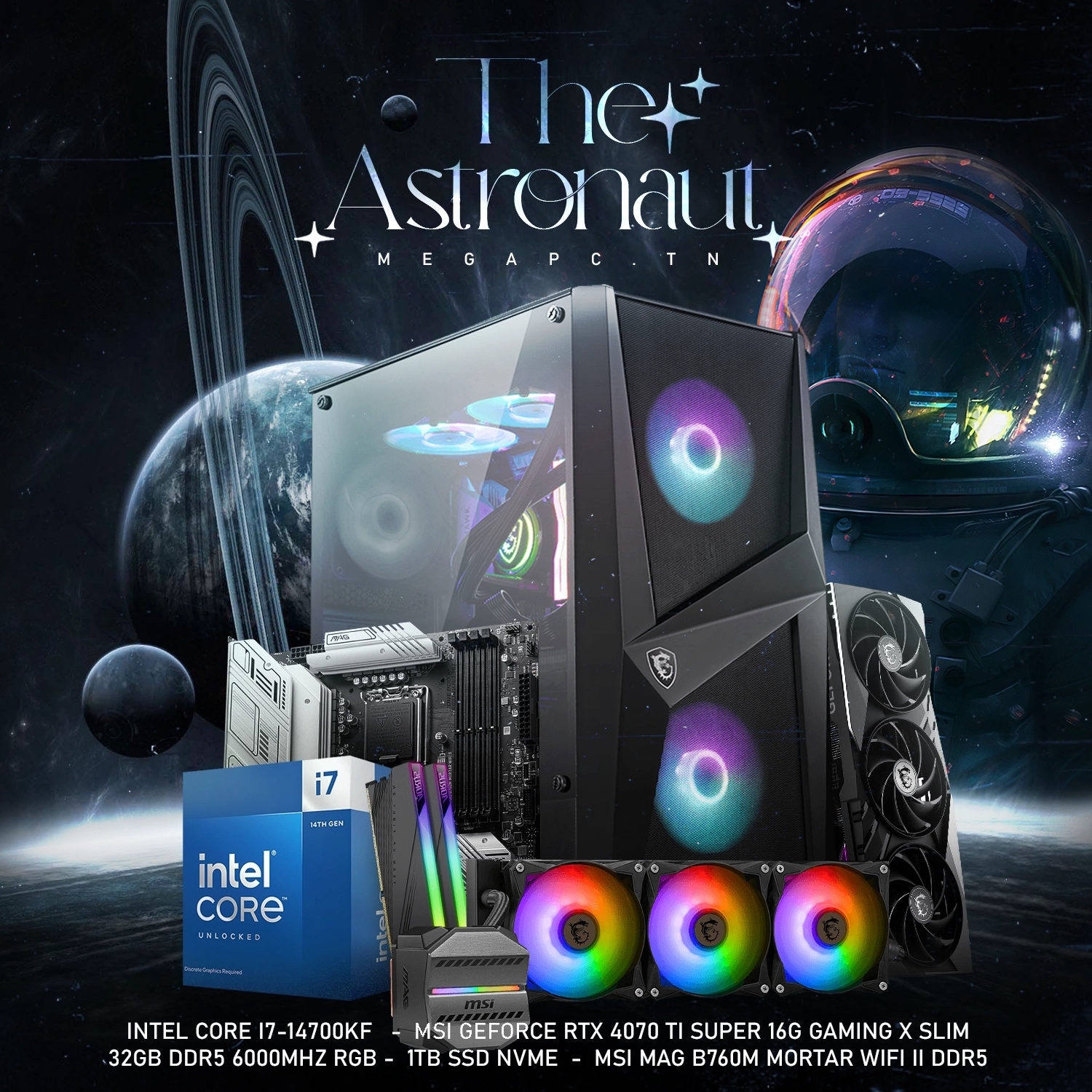 The Astronaut V6 | Intel I7-14700KF | RTX 4080 SUPER | 32GB RAM | 1 TB NVMe